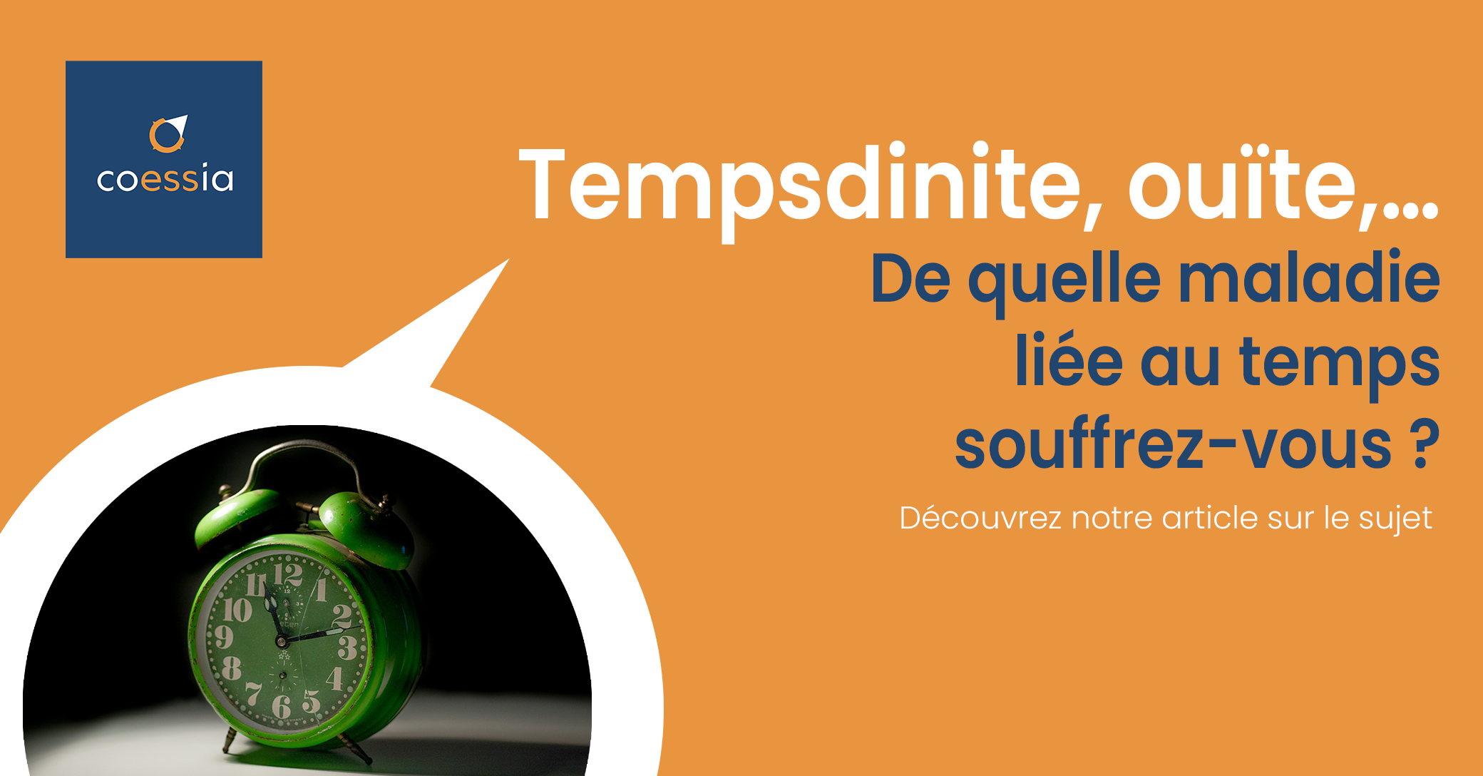 Tempsdinite, ouïte,… de quelle maladie liée au temps souffrez-vous ...